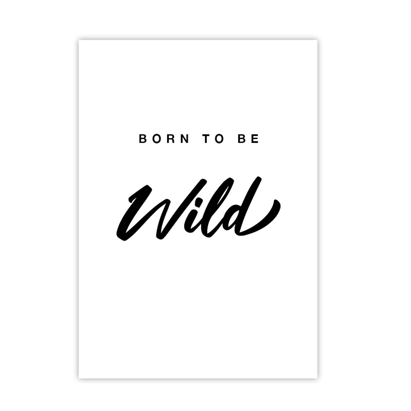 Spruchposter Wild – Postertex GmbH